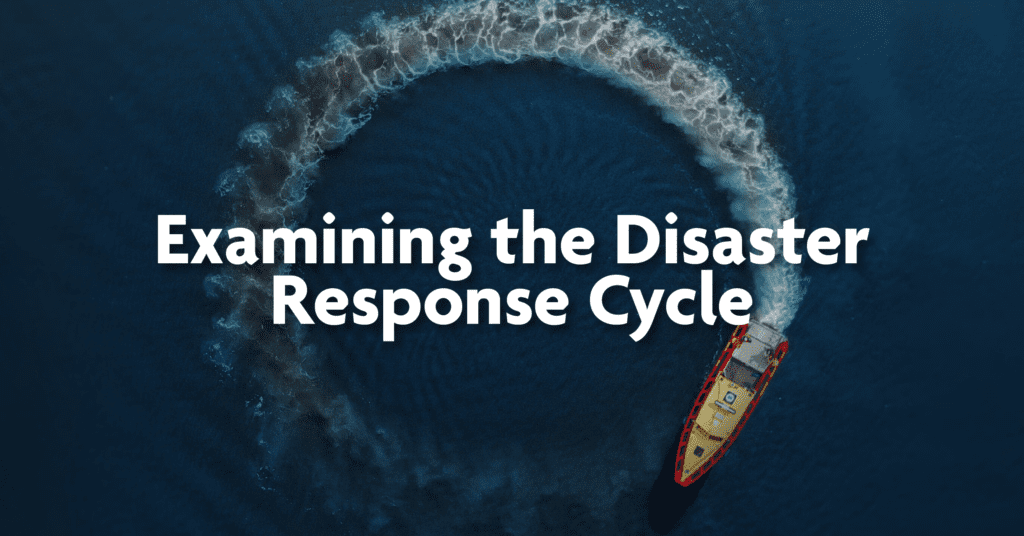 Examining the Disaster Response Cycle - Prometheus